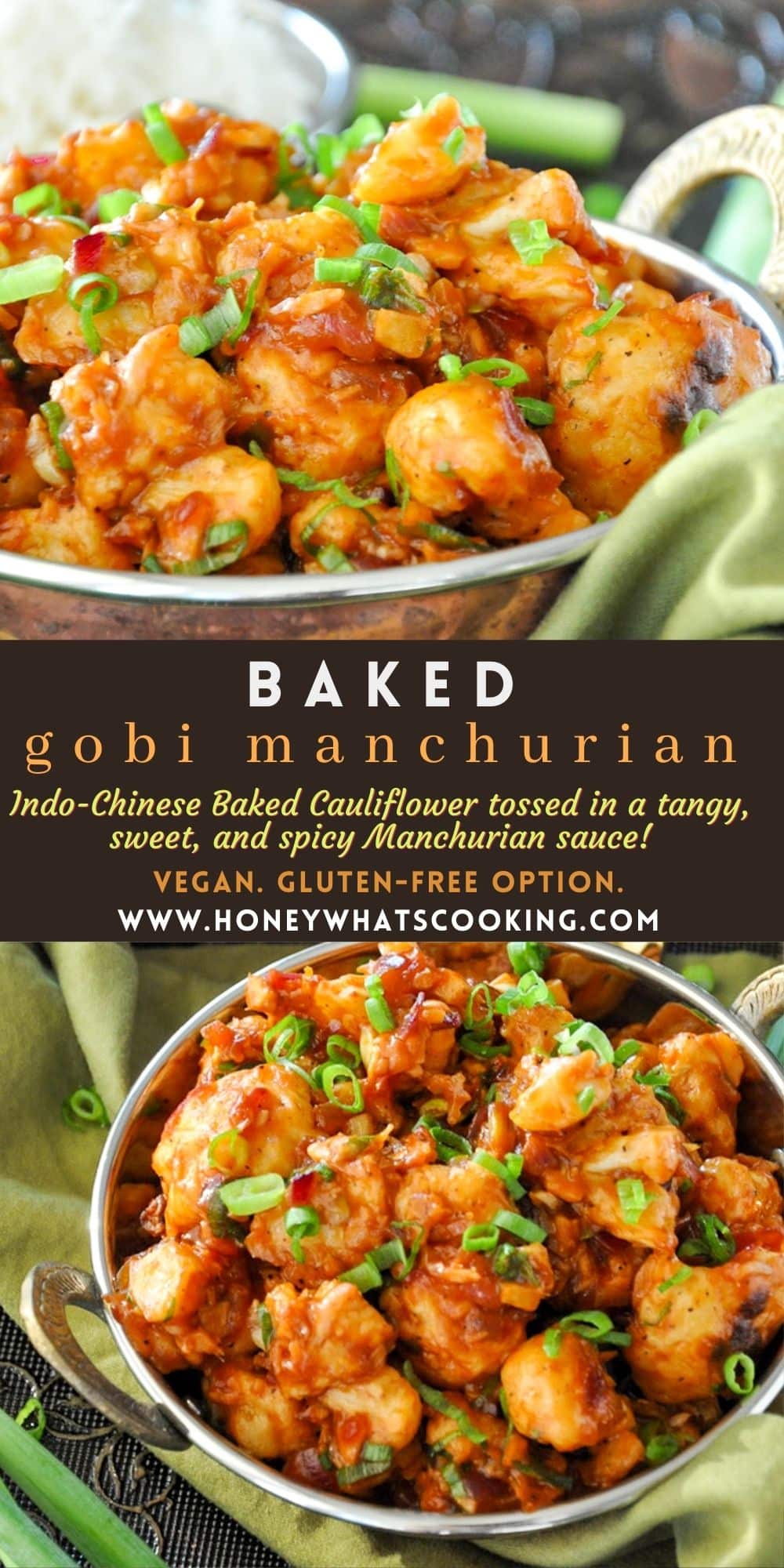 Baked Gobi Manchurian (vegan, gluten-free option) - Honey, Whats Cooking