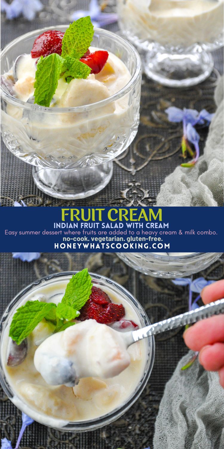 Fruit Cream (No-Cook Indian Fruit Salad with Cream) - Honey, Whats Cooking