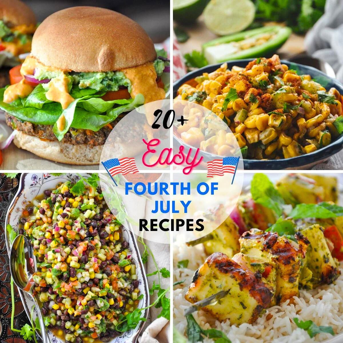 20+ Easy Fourth of July Recipes - Honey, Whats Cooking