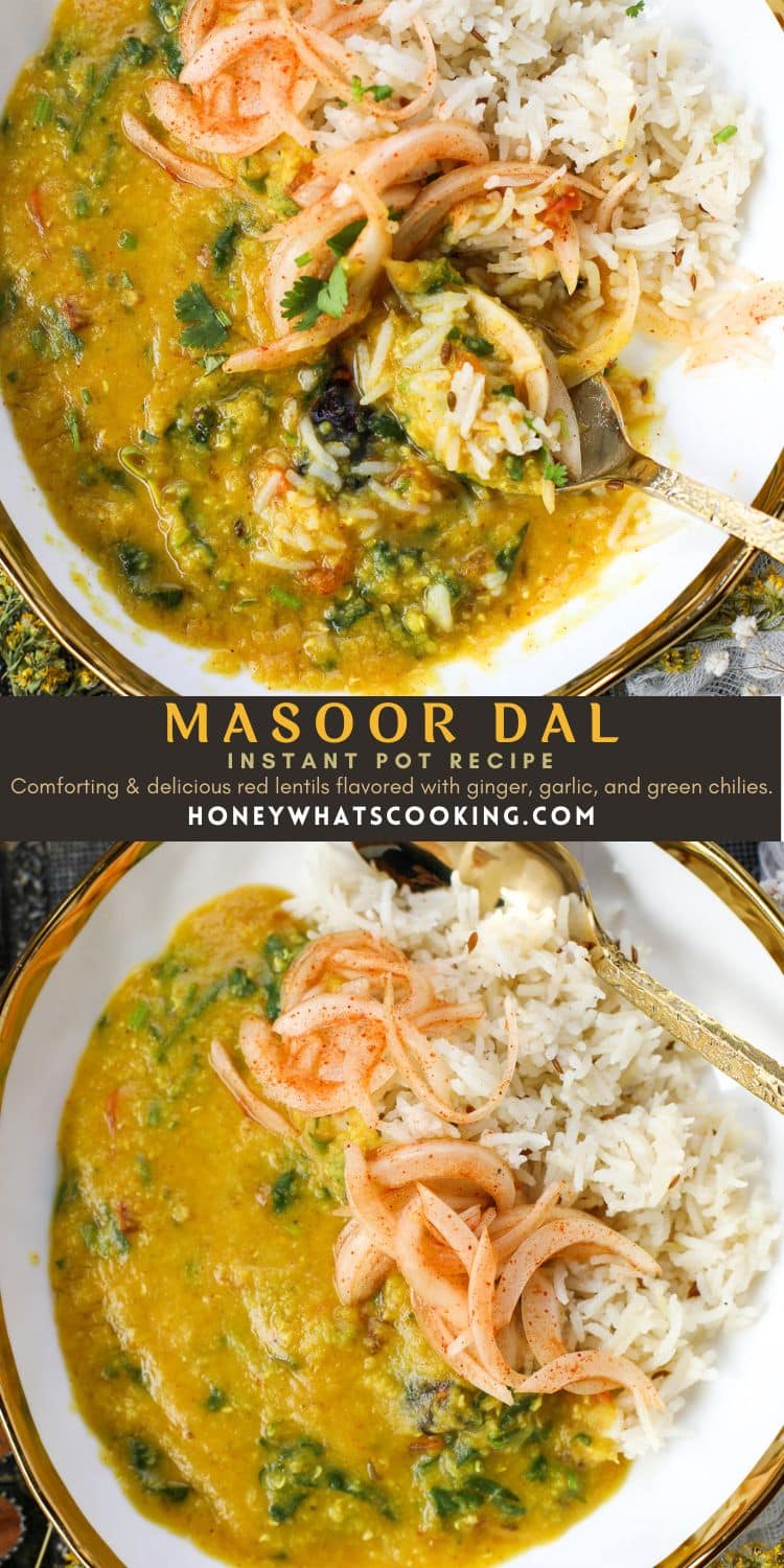 Masoor Dal Instant Pot (Red Lentil Dal) - Honey, Whats Cooking